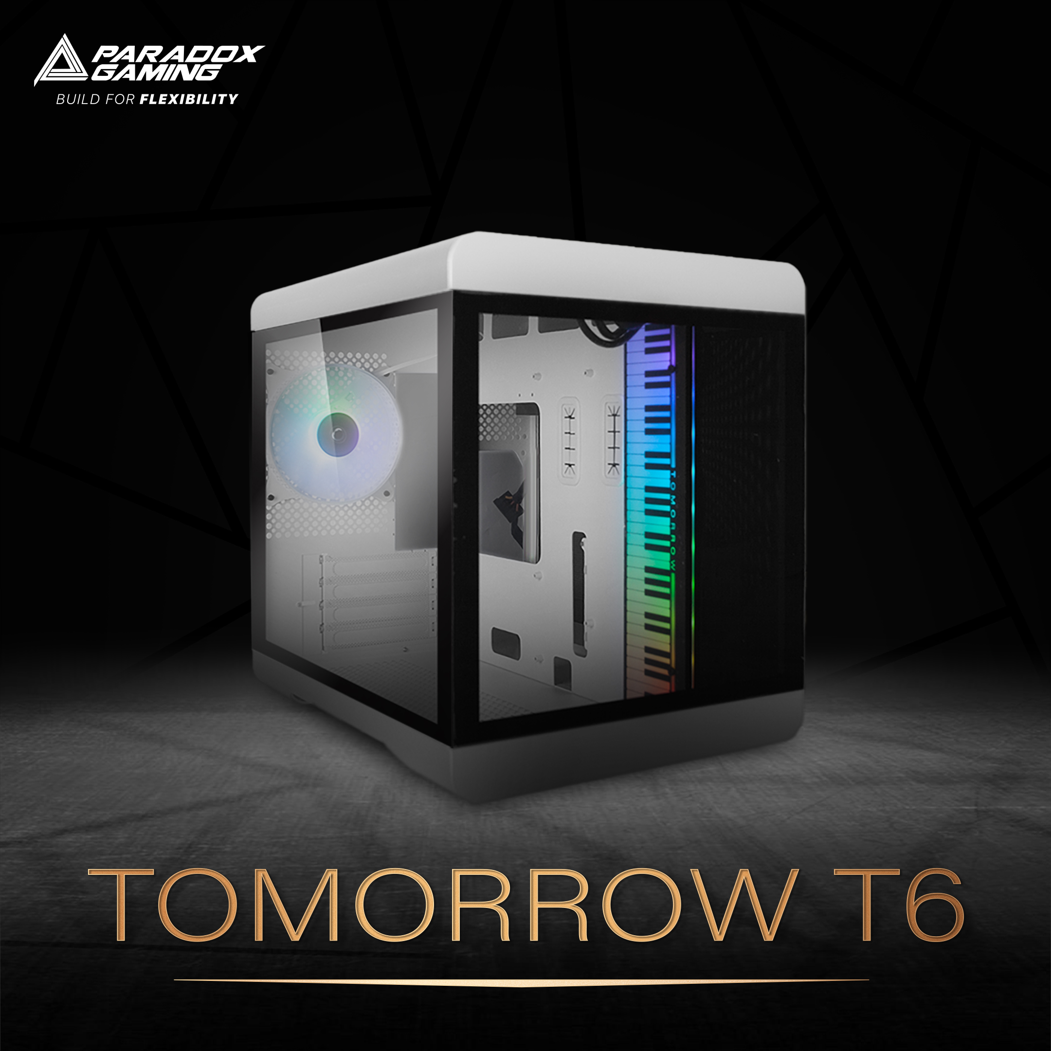 Tomorrow Series T6 | BUILD FOR FLEXIBILITY