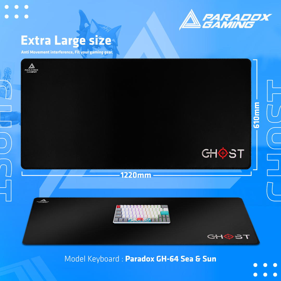 Ghost XXL | Paradox Gaming - BUILD FOR FLEXIBILITY