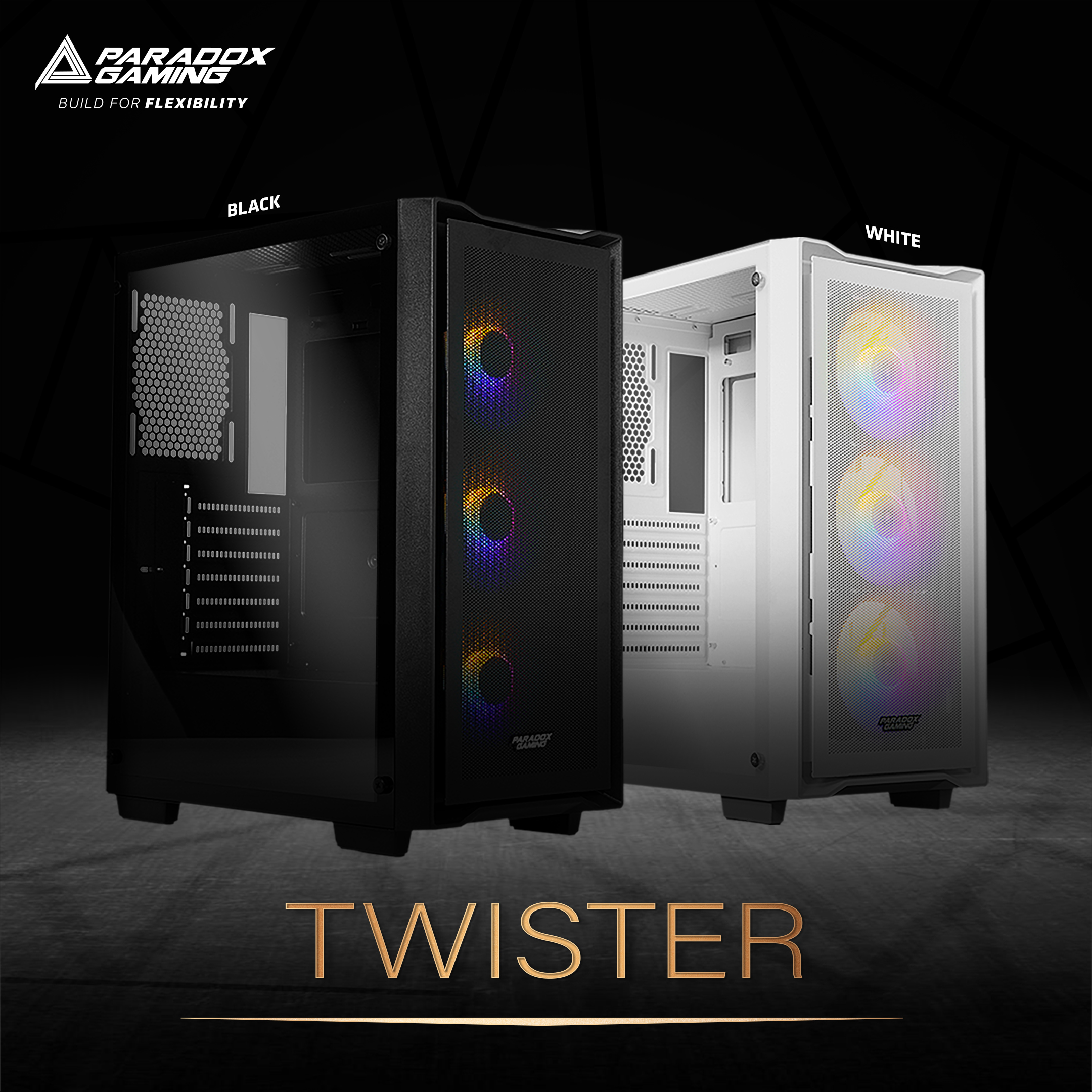 TWISTER | BUILD FOR FLEXIBILITY